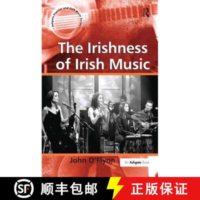 【3-4周达】The Irishness of Irish Music [9780754657149]