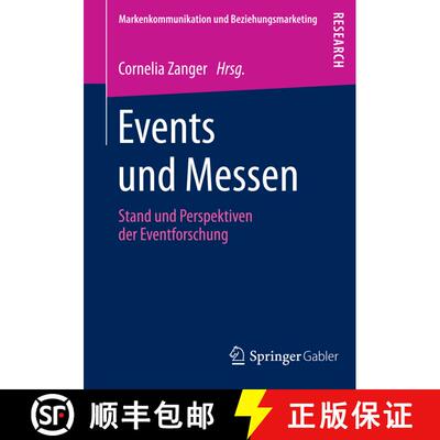 【3-4周达】Events und Messen : Stand und Perspektiven der Eventforschung [9783658062347]
