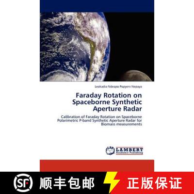 预订 Faraday Rotation on Spaceborne Synthetic Aperture Radar [9783845479859]