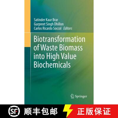 【3-4周达】精装 Biotransformation of Waste Biomass into High Value Biochemicals [9781461480044]