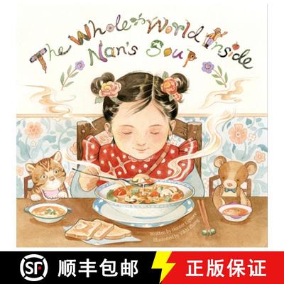 【3-4周达】The Whole World Inside Nan's Soup [9781953458063]