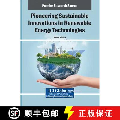 【3-4周达】精装 Pioneering Sustainable Innovations in Renewable Energy Technologies [9798369399248]