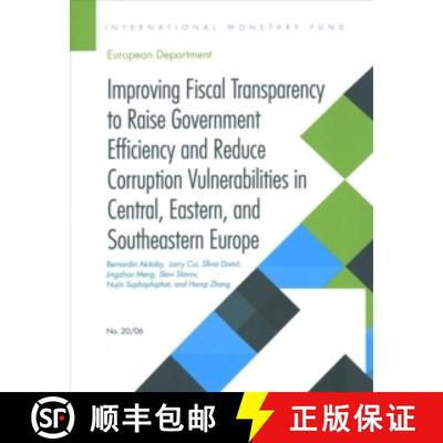 【3-4周达】Improving fiscal transparency to raise government efficiency and reduce corruption vulnera... [9781513532837]