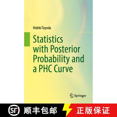 【3-4周达】精装 Statistics with Posterior Probability and a PHC Curve [9789819730933]
