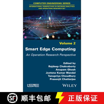 【3-4周达】Smart Edge Computing – An Operation Research Perspective [9781786308634]