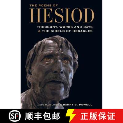 【3-4周达】The Poems of Hesiod: Theogony, Works and Days, and the Shield of Herakles (First Edition) [9780520292864]