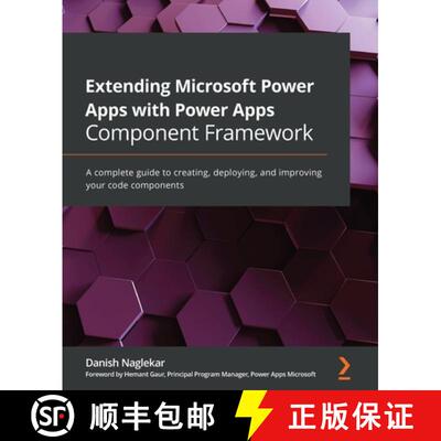预订 Extending Microsoft Power Apps with Power Apps Component Framework: A complete guide to creating... [9781800564916]