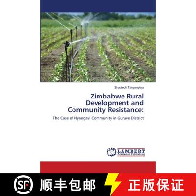 预订 Zimbabwe Rural Development and Community Resistance: [9786139451753]