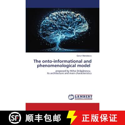预订 The onto-informational and phenomenological model [9786205641170]