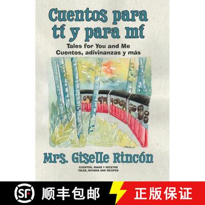 【3-4周达】精装 Cuentos para tí y para mí: Tales for You and Me; Cuentos, adivinanzas y más. [9780228871965]