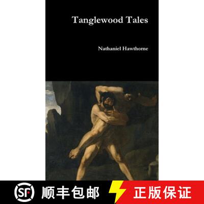【3-4周达】精装 Tanglewood Tales [9781365392979]