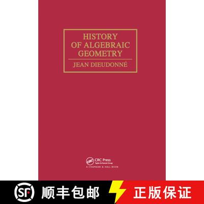 【3-4周达】History Algebraic Geometry: An Outline of the History and Development of Algebraic Geometry [9780367451707]
