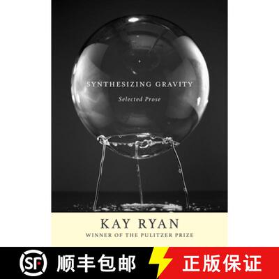 【3-4周达】精装 Synthesizing Gravity: Selected Prose [9780802148186]