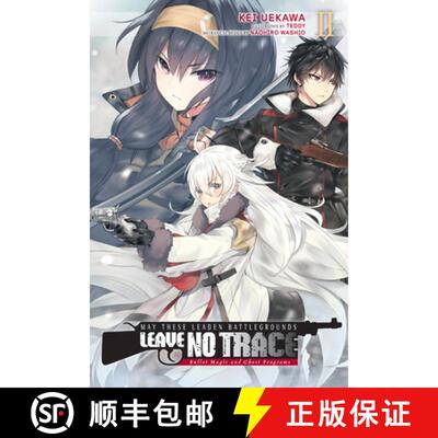 【3-4周达】May These Leaden Battlegrounds Leave No Trace, Vol. 2 (Light Novel): Bullet Magic and Ghos... [9781975310325]