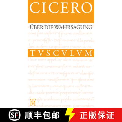 【3-4周达】精装 Über die Wahrsagung / De divinatione – Lateinisch – deutsch [9783050064017]