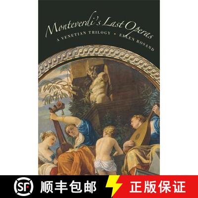 【3-4周达】精装 Monteverdi′s Last Opera – A Venetian Trilogy (First Edition) [9780520249349]