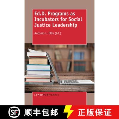 预订 Ed.D. Programs as Incubators for Social Justice Leadership [9789463003940]