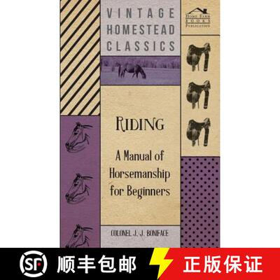 【3-4周达】Riding - A Manual of Horsemanship for Beginners [9781446527603]