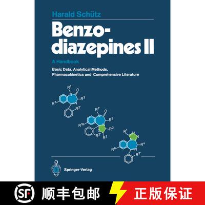 【3-4周达】Benzodiazepines II: A Handbook. Basic Data, Analytical Methods, Pharmacokinetics, and Comp... [9783642740336]