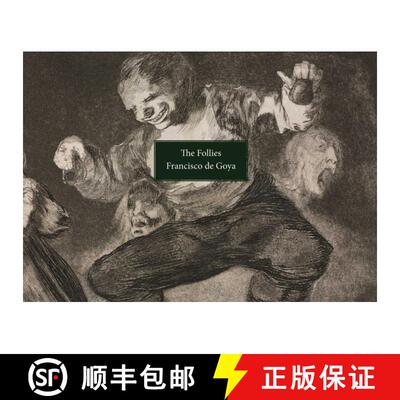 【3-4周达】Follies: Los Disparates/Los Proverbios. Francisco de Goya [9781843682554]