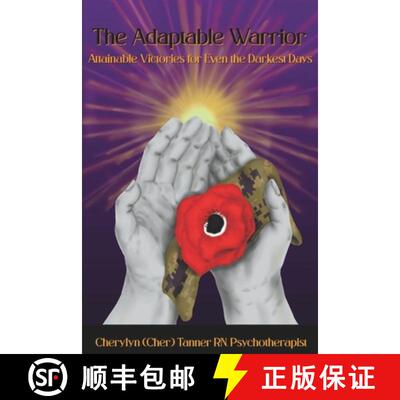 【3-4周达】The Adaptable Warrior: Attainable Victories for Even the Darkest Days [9798317808068]