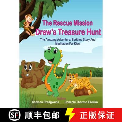 【3-4周达】The Rescue Mission: Drew's Treasure Hunt: The Amazing Adventure: Bedtime Story And Meditat... [9781777674212]