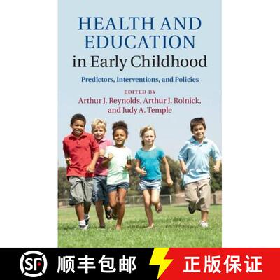 【3-4周达】Health and Education in Early Childhood: Predictors, Interventions, and Policies [9781107038349]