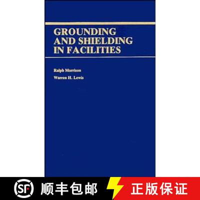 【3-4周达】精装 Grounding And Shielding In Facilities [Wiley电子电气工程] [9780471838074]