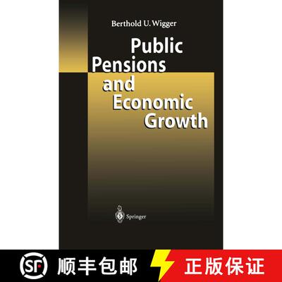【3-4周达】Public Pensions and Economic Growth [9783642077593]