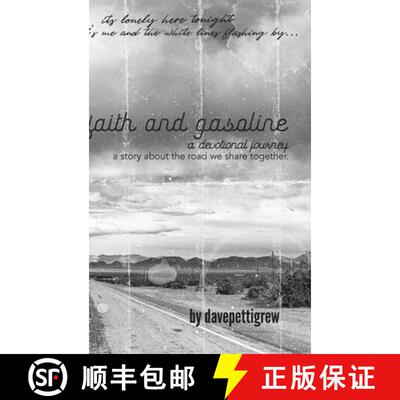 【3-4周达】精装 Faith And Gasoline: A devotional journey: A Story About the Road We Share Together [9781716125652]