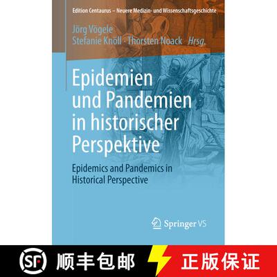 【3-4周达】Epidemien und Pandemien in historischer Perspektive : Epidemics and Pandemics in Historica... [9783658138745]