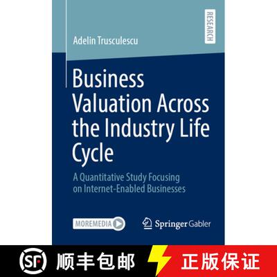 【3-4周达】Business Valuation Across the Industry Life Cycle : A Quantitative Study Focusing on Inter... [9783658491253]