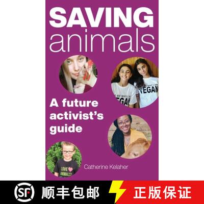 【3-4周达】精装 Saving Animals: A Future Activist's Guide [9781618220950]