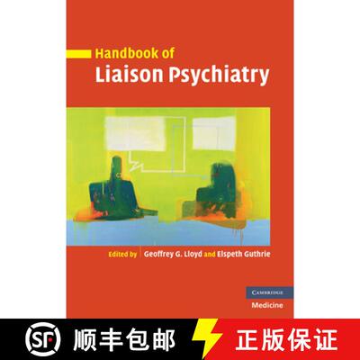 【3-4周达】精装 Handbook of Liaison Psychiatry [9780521826372]