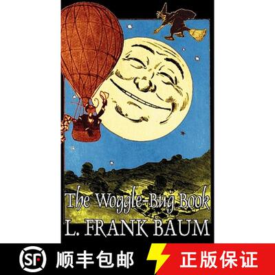 【3-4周达】The Woggle-Bug Book by L. Frank Baum, Fiction, Classics, Fantasy, Fairy Tales, Folk Tales,... [9781463895785]
