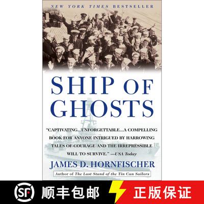 【3-4周达】Ship of Ghosts: The Story of the USS Houston, FDR's Legendary Lost Cruiser, and the Epic S... [9780553384505]