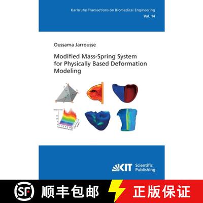 【3-4周达】Modified mass-spring system for physically based deformation modeling [9783866447424]