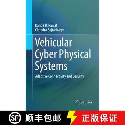 【3-4周达】精装 Vehicular Cyber Physical Systems : Adaptive Connectivity and Security [9783319444932]