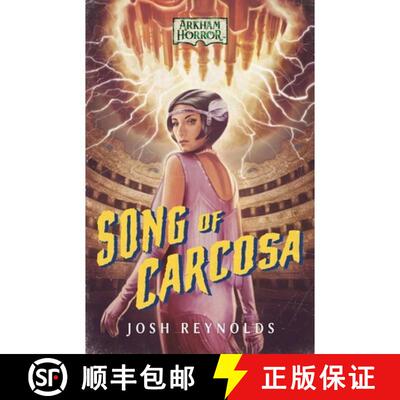 【3-4周达】Song of Carcosa: An Arkham Horror Novel [9781839083815]