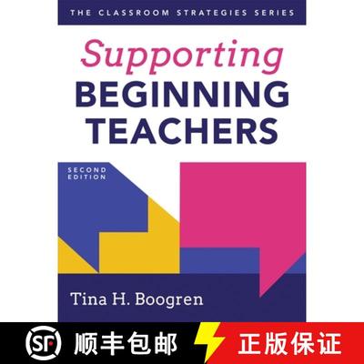 【3-4周达】Supporting Beginning Teachers: (Tips for Beginning Teacher Support to Reduce Teacher Stres... [9781943360635]