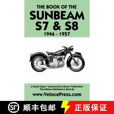 【3-4周达】Book of the Sunbeam S7 & S8 1946-1957 [9781588501356]