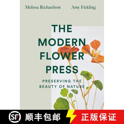 【3-4周达】精装 Modern Flower Press: Preserving the Beauty of Nature [9780008447366]