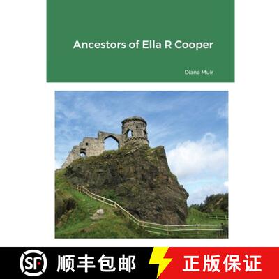 【3-4周达】Ancestors of Ella R Cooper [9781312089648]
