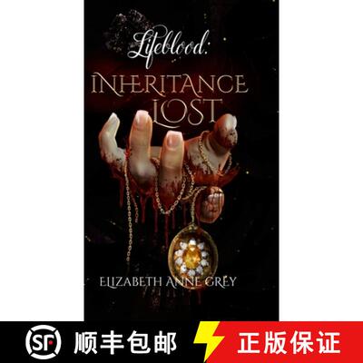 【3-4周达】精装 Lifeblood: Inheritance Lost [9781737836506]