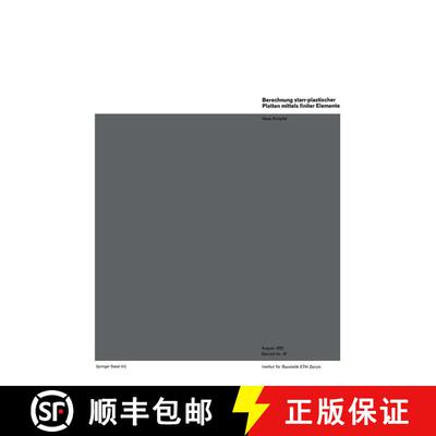 【3-4周达】Berechnung starr-plastischer Platten mittels finiter Elemente [9783764306892]