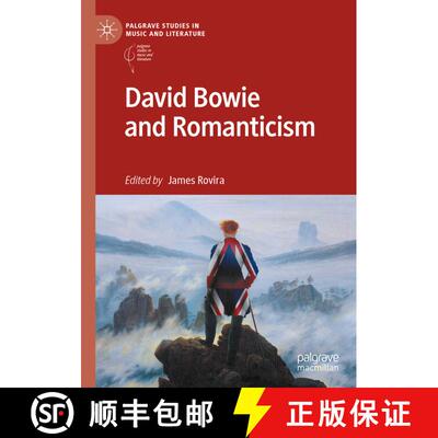 【3-4周达】David Bowie and Romanticism [9783030976217]