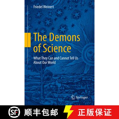 【3-4周达】精装 The Demons of Science : What They Can and Cannot Tell Us About Our World (1st ed. 2016) [9783319317076]
