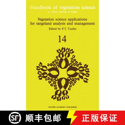 【3-4周达】精装 Vegetation science applications for rangeland analysis and management [9789061931959]