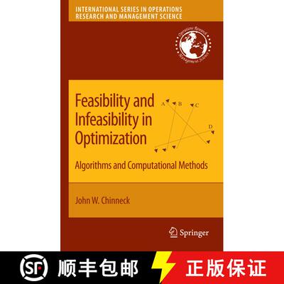 【3-4周达】Feasibility and Infeasibility in Optimization: : Algorithms and Computational Methods [9780387749310]