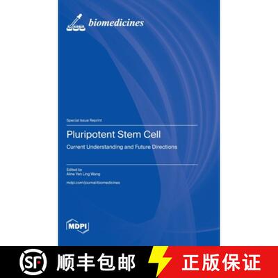【3-4周达】精装 Pluripotent Stem Cell: Current Understanding and Future Directions [9783725837694]